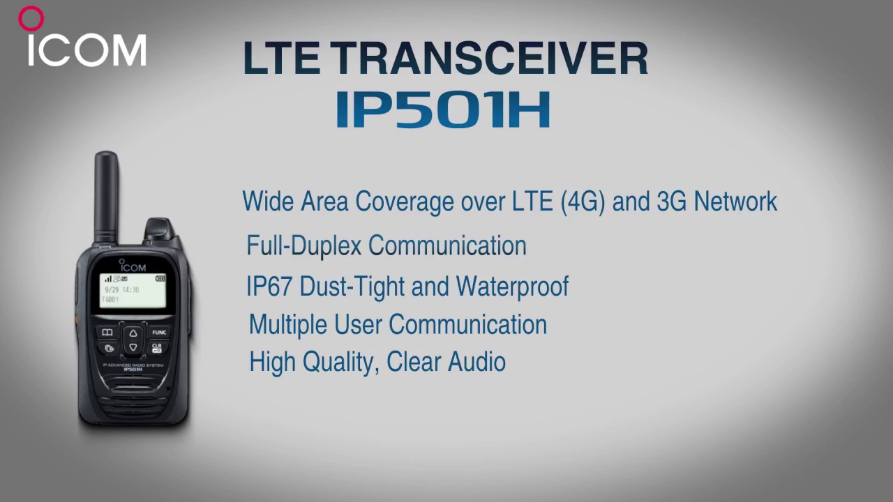 Bộ đàm di động LTE Icom IP501H | Sử dụng mạng 3G, 4G, gọi xuyên quốc gia...